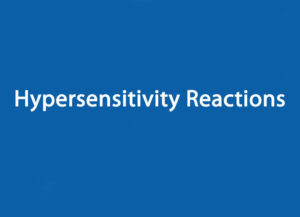 Hypersensitivity Reactions - Focus Dentistry